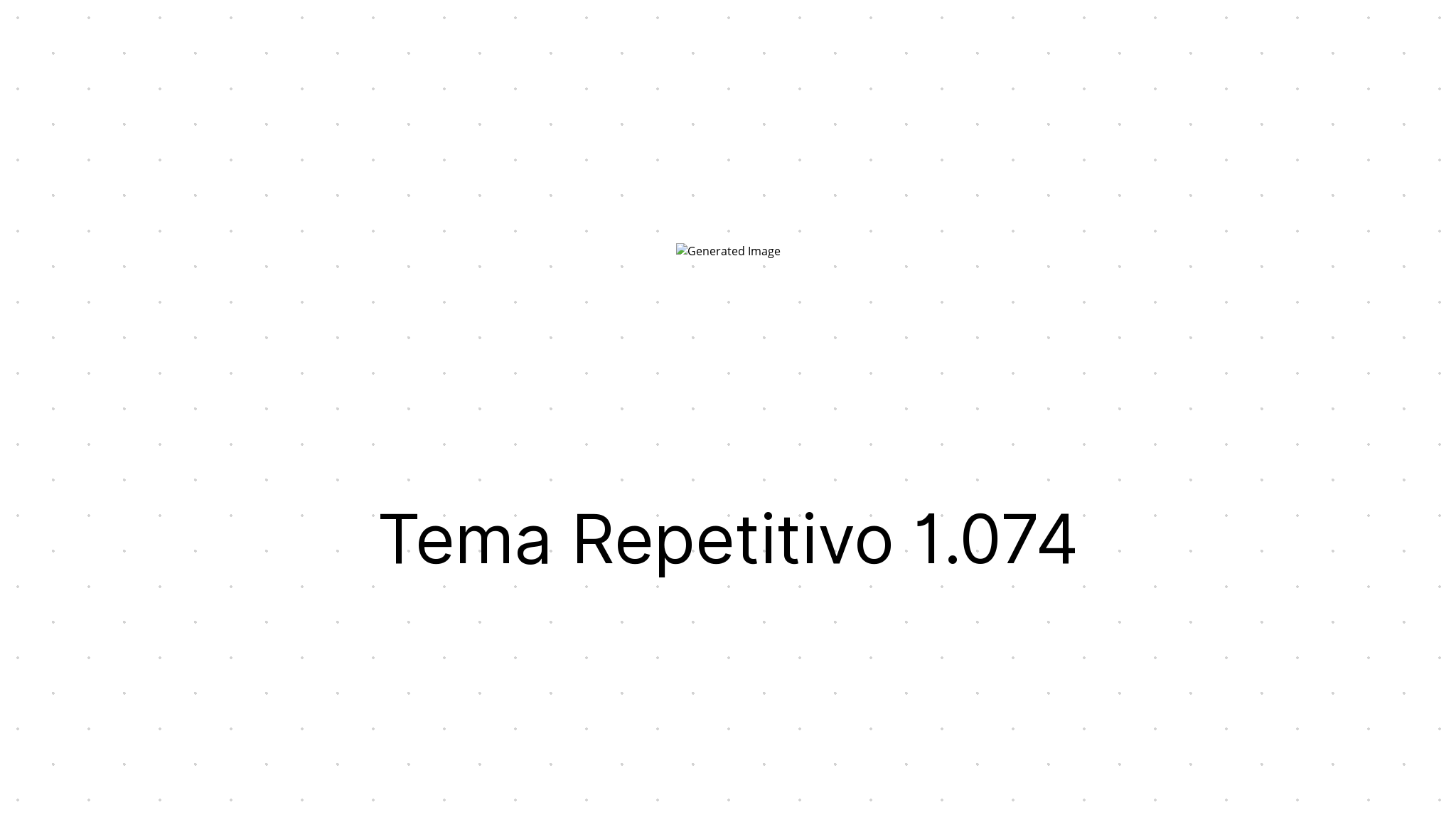 Tema Repetitivo 1.074 - STJ